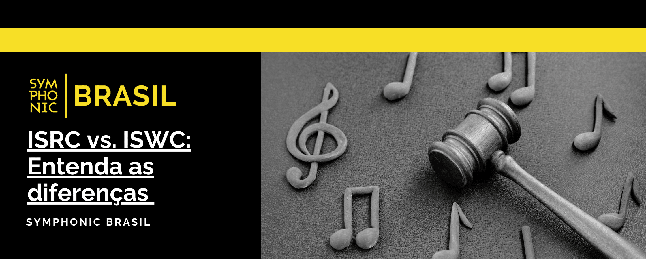 ISRC vs. ISWC: Entenda as diferenças - Symphonic Brasil